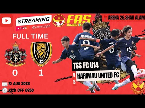 FAS Junior League 2024 U14 GRP D - TSS FC vs Harimau United FC #fasjuniorleague - YouTube