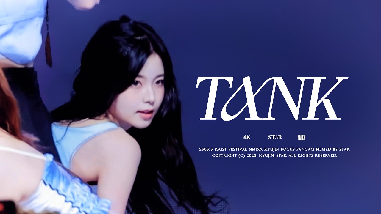 250515 NMIXX KYUJIN 엔믹스 규진 KAIST 대학축제 - "占 (TANK)" 직캠(FanCam) - YouTube
