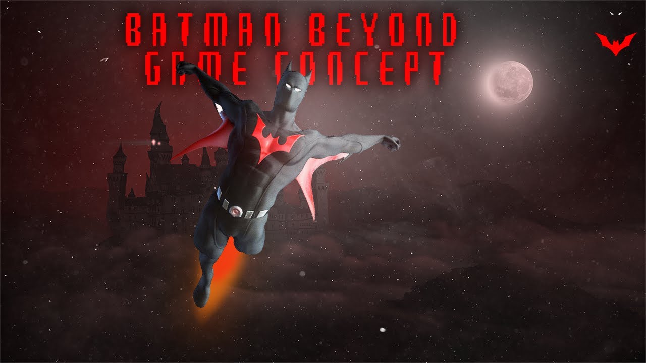 Batman Beyond - Game Concept #2 (4K) - YouTube