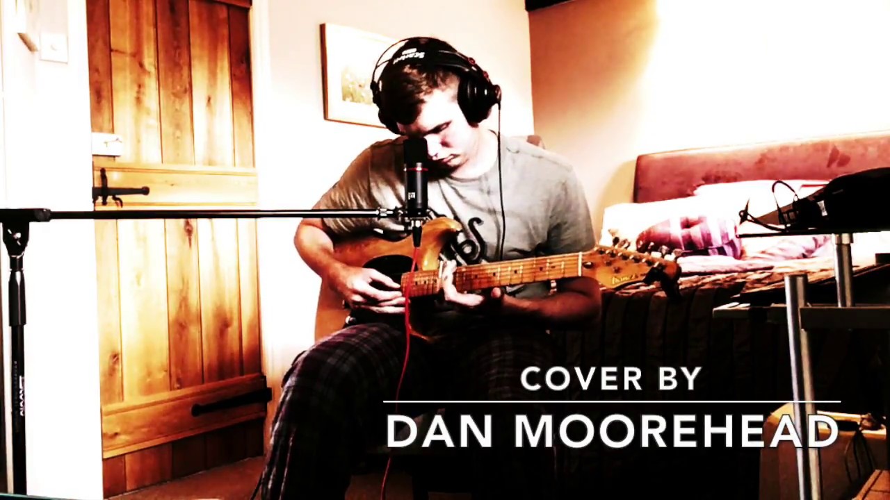 If You See Her, Say Hello - Jeff Buckley (Cover by Dan Moorehead) - YouTube