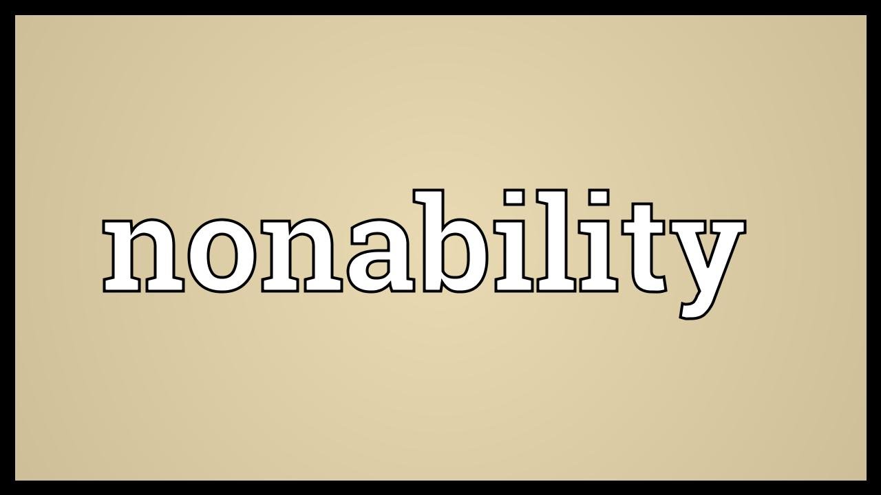 Nonability Meaning - YouTube