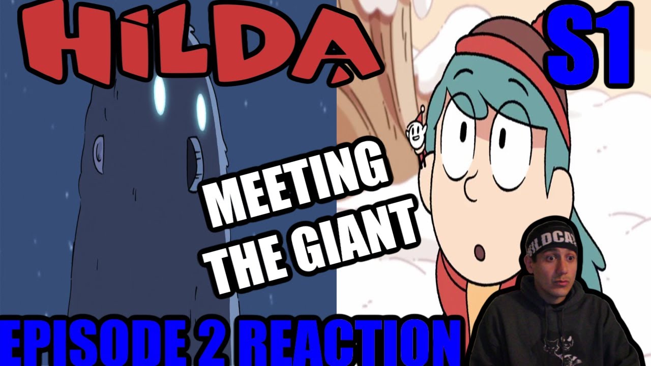 Hilda Epiosde 2 "Chapter 2: The Midnight Giant" (REACTION) LOOKING FOR ...