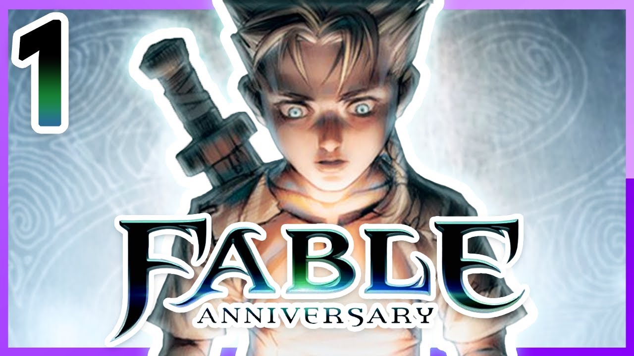 Fable Anniversary: I Used to LOVE This Game! [PART 1] PC Gameplay ...