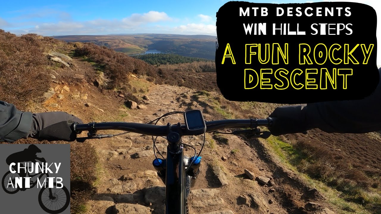 MTB Descents | Peak District | These Rocky Steps at Win Hill are so ...