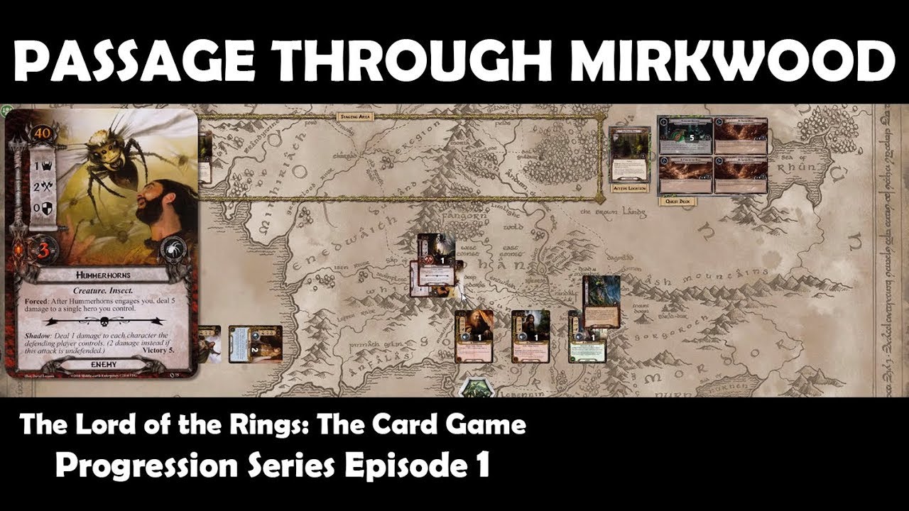 Passage Through Mirkwood | LOTR LCG | Progression Series Episode 1 ...
