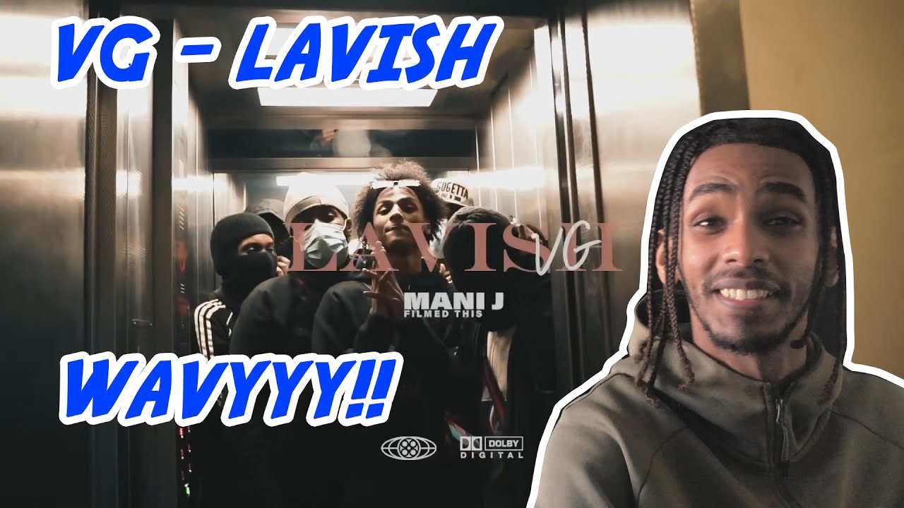 SMOOTH!! VG - Lavish [Music Video] | GRM Daily REACTOIN!! | TheSecPaq ...