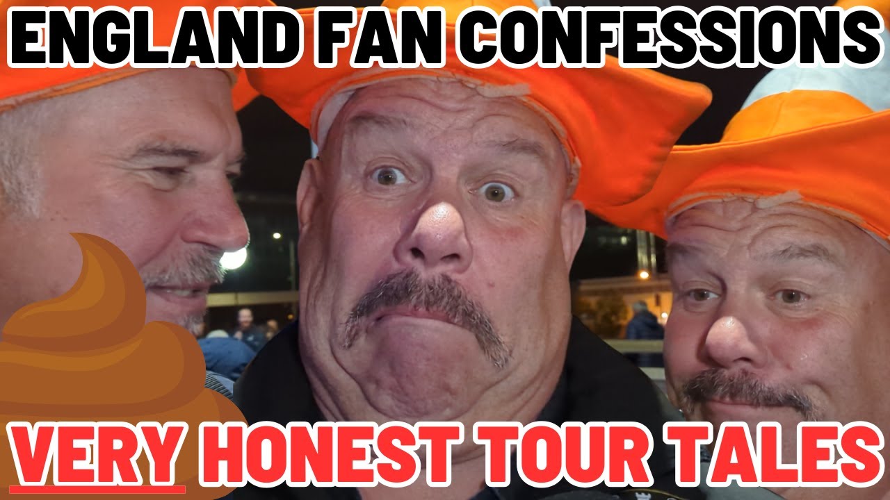 ENGLAND FAN CONFESSIONS | TALES FROM THE TOUR - YouTube