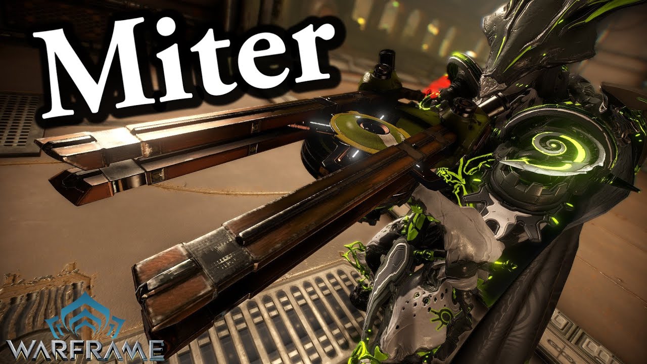 Warframe | Miter (3 Forma Build) - YouTube