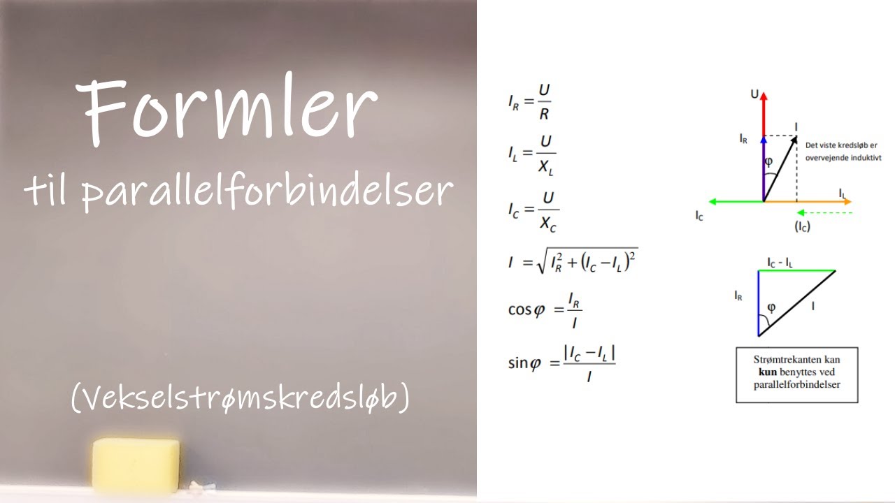 AC-kredsløb, parallelforbindelse (formler) - YouTube