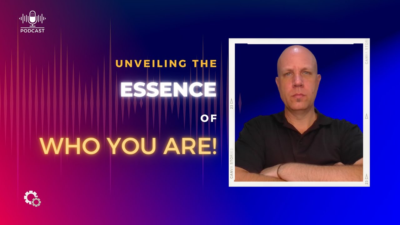 Self-Discovery Journey: Unveiling the Essence of Who You Are! - YouTube