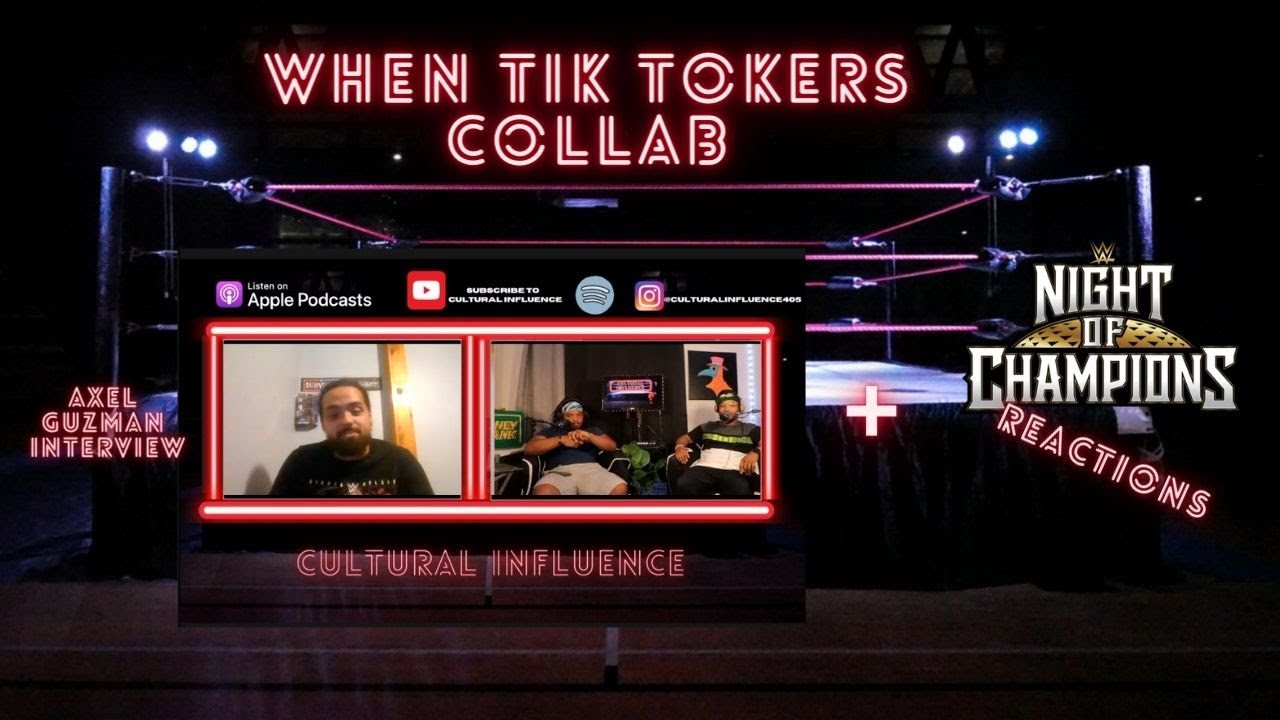 When Tik Tokers Collab: Axel Guzman Full Interview! WWE Night Of ...