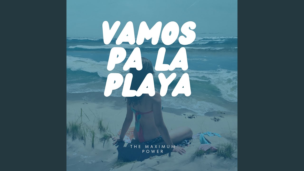 Vamos Pa la Playa - YouTube