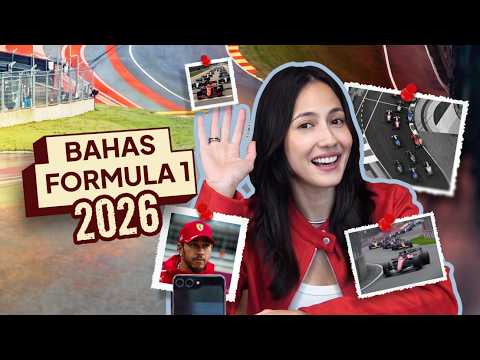 All About Formula 1 2026: Panduan Buat Kalian Mulai Nonton F1 di 2026