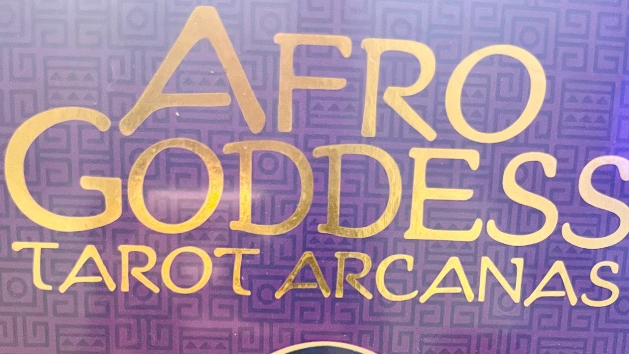 AFRO GODDES Tarot major Arcana by Andrea Furtick - YouTube