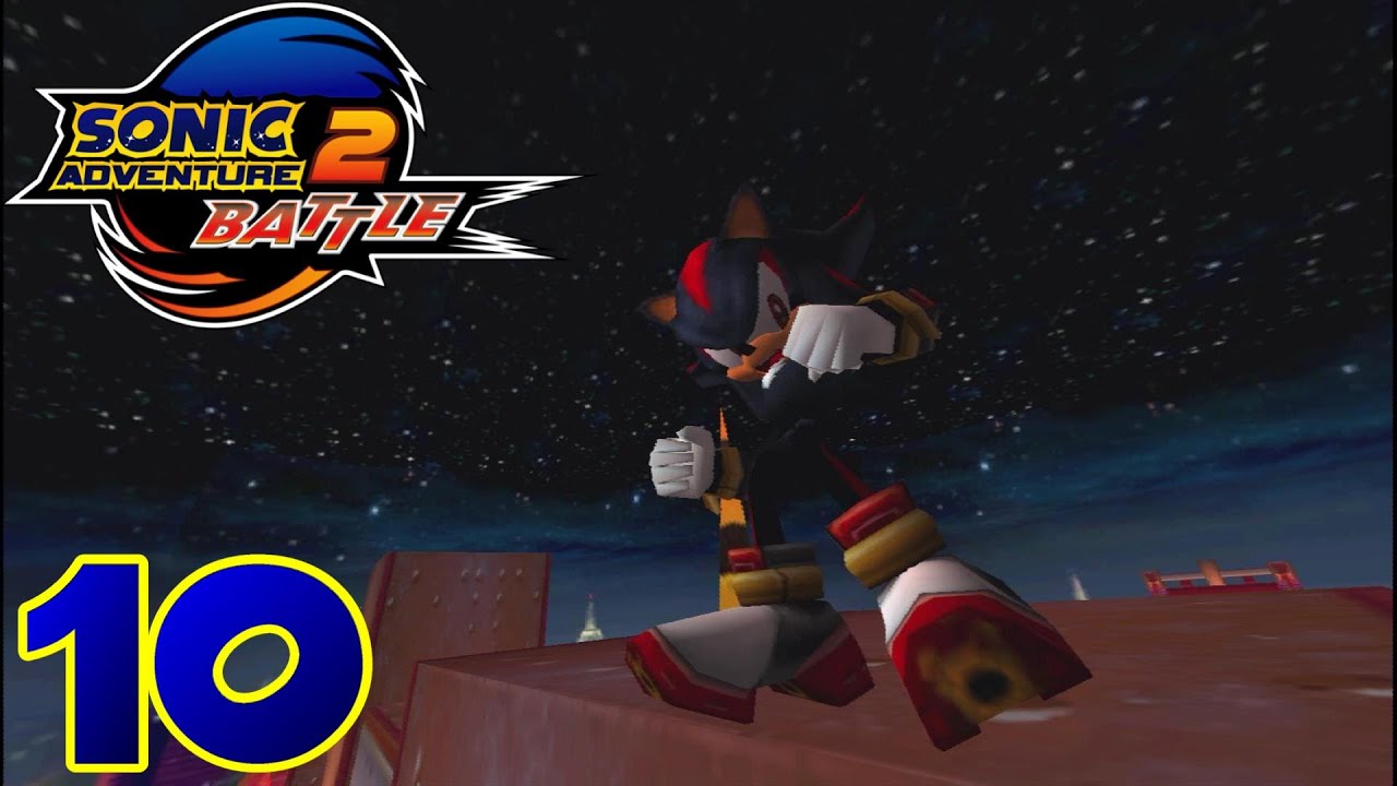 Sonic Adventure 2 Battle [Part 10] - Shadow At Last - YouTube