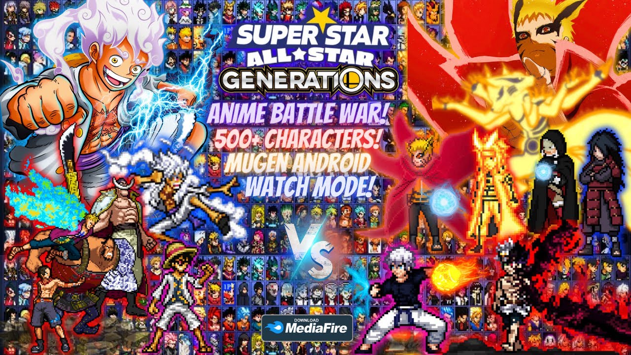 NEW UPDATE! ANIME Battle WAR Mugen Android Offline 500+ Characters ...