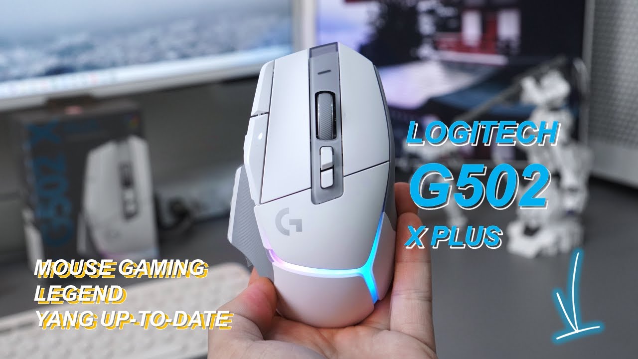 Mouse Legend Logitech Kembali | G502 X PLUS RGB - YouTube