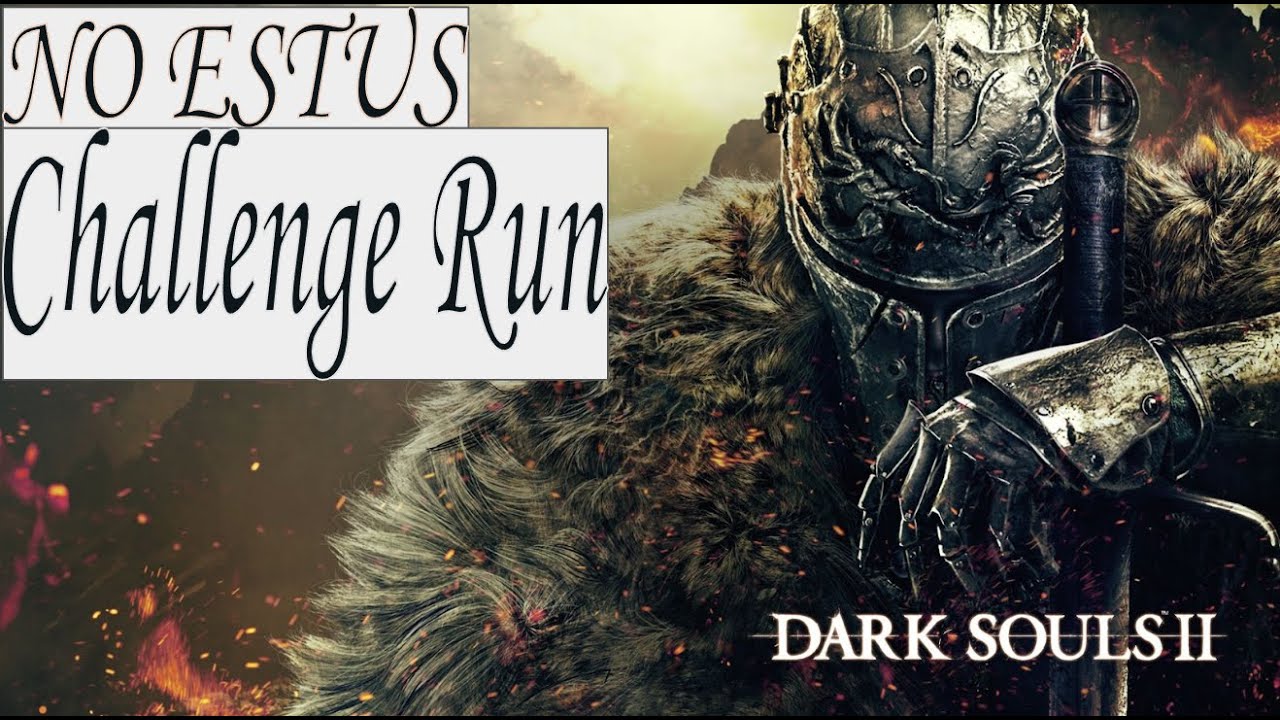 Intro Video, Dark Souls 2 SOTFS, Challenge Run, Part 1! - YouTube