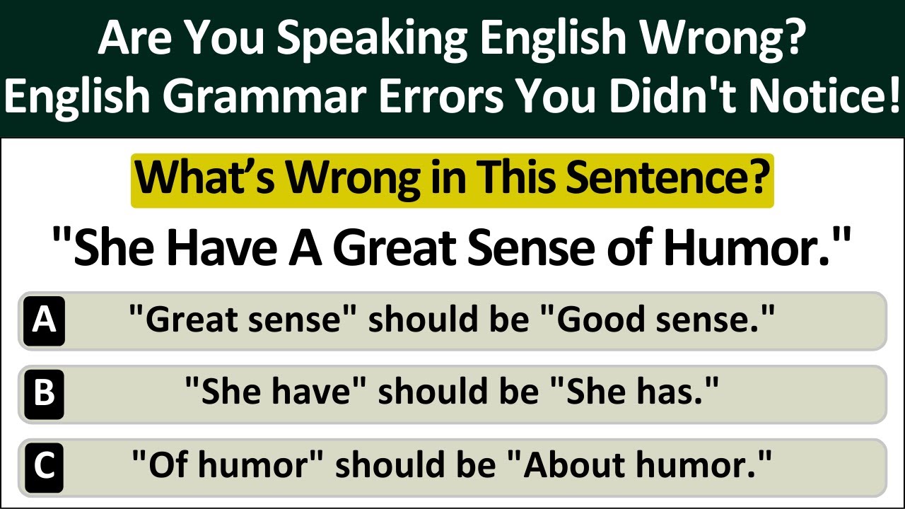 Are You Speaking English Wrong? | English Grammar Errors You Didn't ...