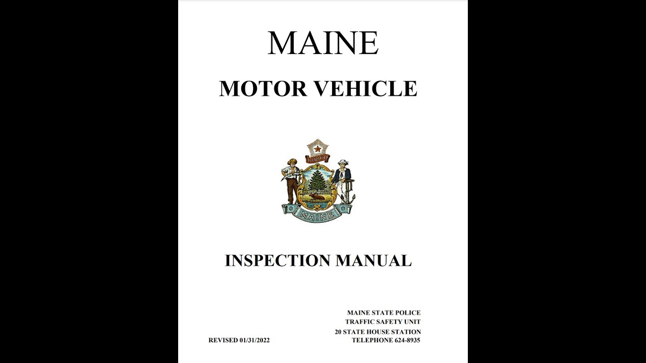 Maine State Inspection Manual | Sections 175-180 - YouTube