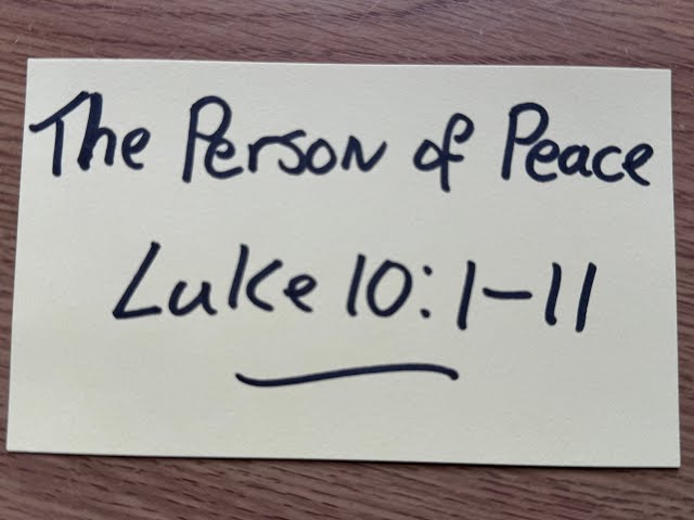 The Person of Peace - Ignite Ministries