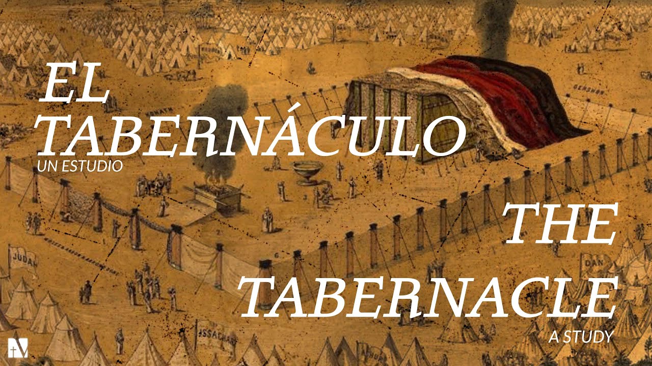 Estudio Bíblico - El Tabernáculo - Lavacro | Bible Study - The ...