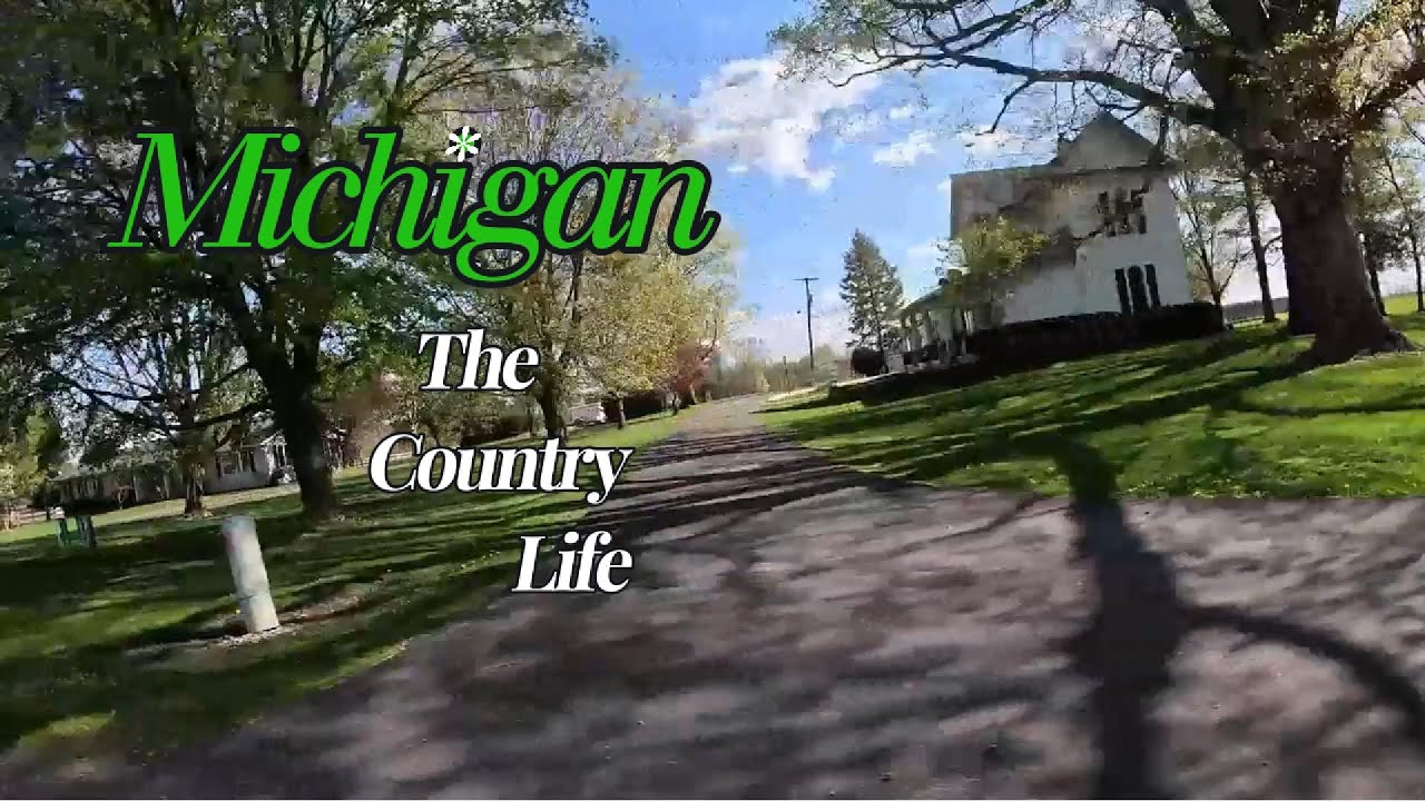 Michigan The Country Way Of Life - YouTube