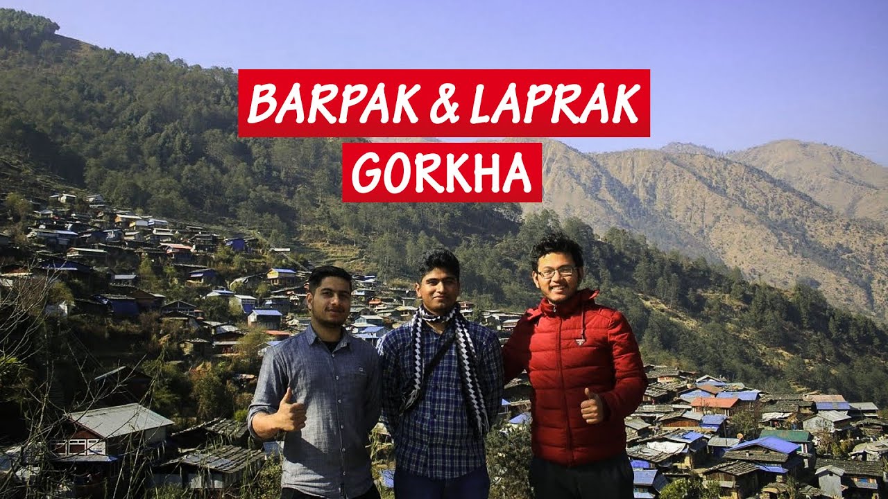 I Visited Barpak And Laprak (Gorkha) - YouTube
