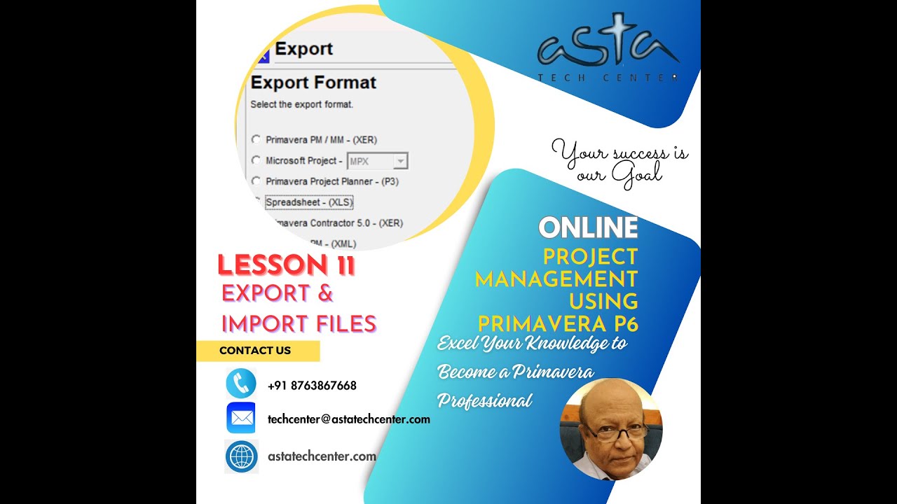 PRIMAVERA P6, LESSON 11, Export & Emport Files @astatechcenter by ...