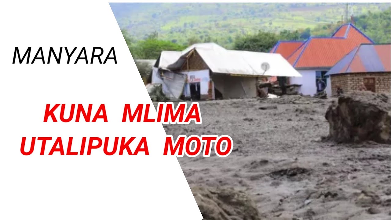 MANYARA: PEPO ALIYEPOMOSHA HUO MLIMA, ATAPOROMOSHA MLIMA MWINGINE ...