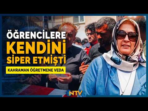 Kahraman Öğretmen ve Öğrencilerine Yürek Yakan Veda | NTV