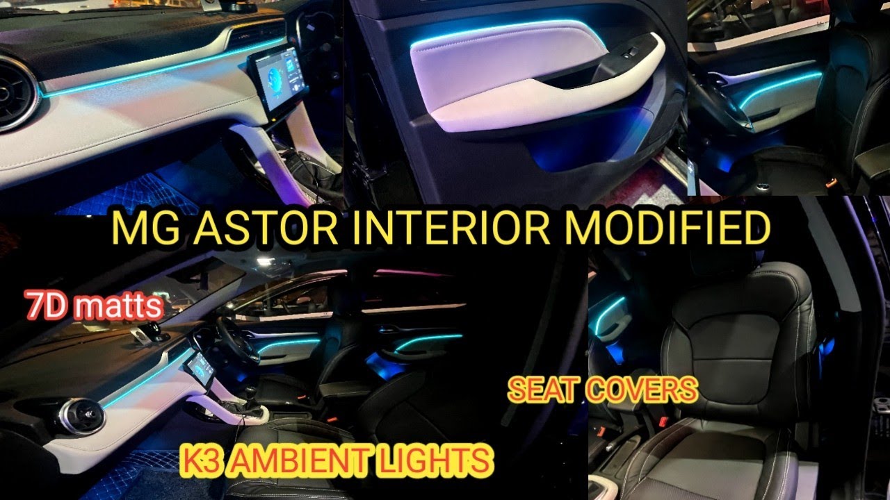 MG Astor full interior modified 😍 Modified MG Astor 🔥MG Astor Ambient ...