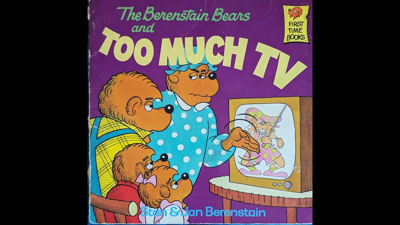 The Berenstain Bears and Too Much TV - Read Aloud - YouTube