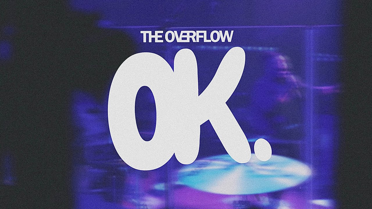 OK (Official Video) - The Overflow & Jorden Traivone - YouTube