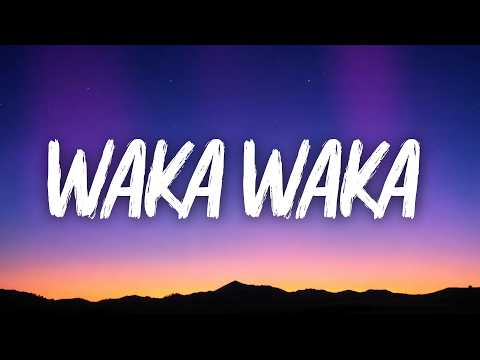 Shakira - Waka Waka (This Time for Africa) | Lyrics