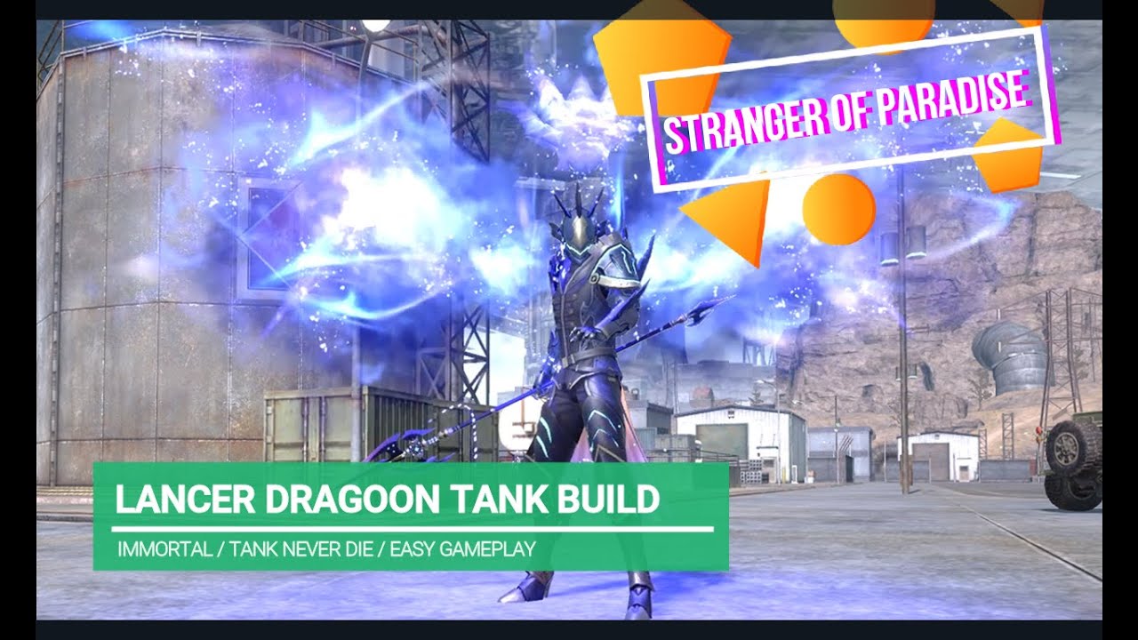 STRANGER OF PARADISE | LANCER DRAGOON BUILD | DRAGOON OP BUILD ...