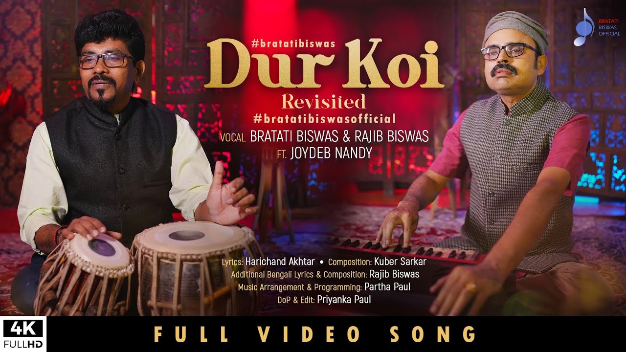 Dur Koi I Revisited I Ghazal l Bratati Biswas I Rajib Biswas I Joydeb Nandy I 4K - YouTube