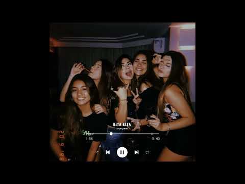Kiya Kiya  { Slowed & Reverb }