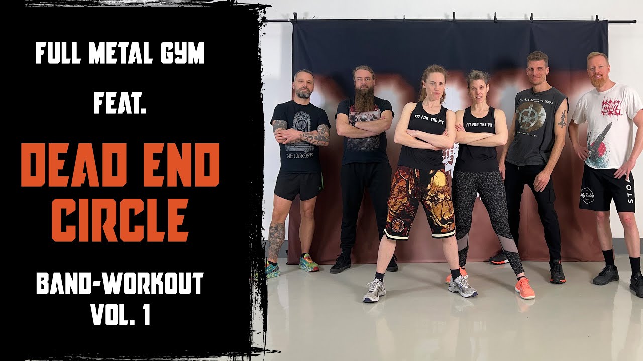 Full Body Workout feat. Dead End Circle / warm up / cool down ...