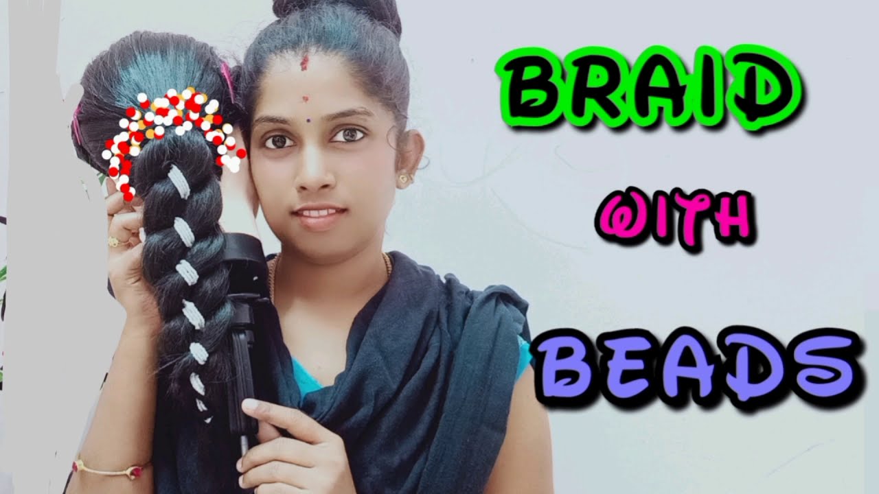 How to braid with beads in Tamil/easy method braid longhair tutorial # ...