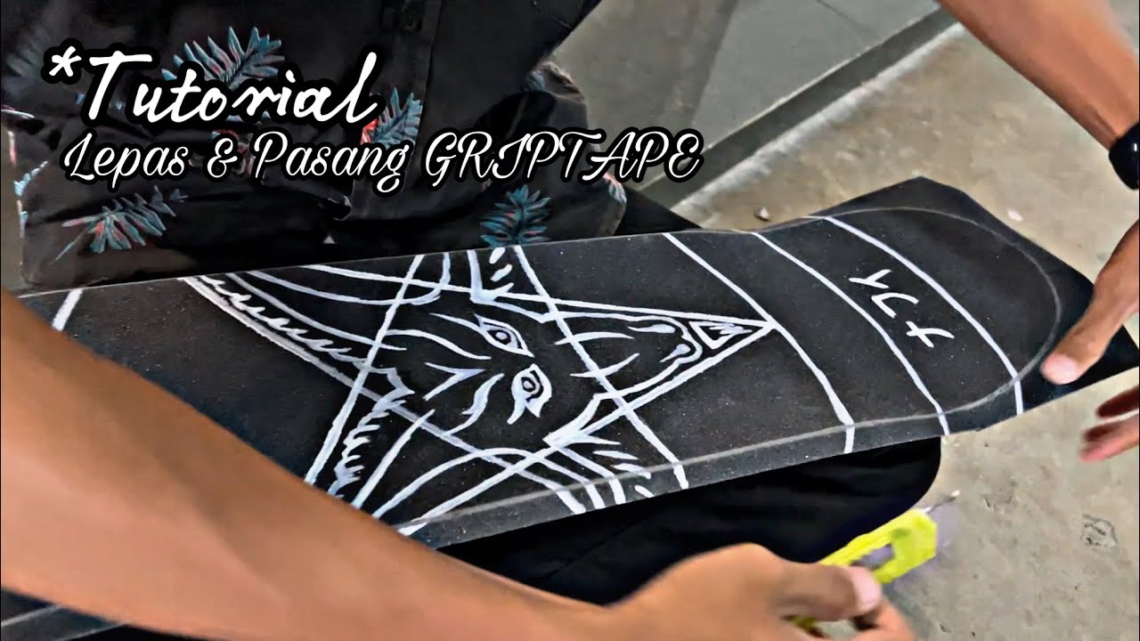 Cara MELEPAS dan MEMASANG Griptape pada skateboard - YouTube