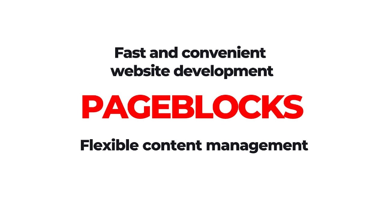 PageBlocks – fast and convenient website development with flexible content management. - YouTube