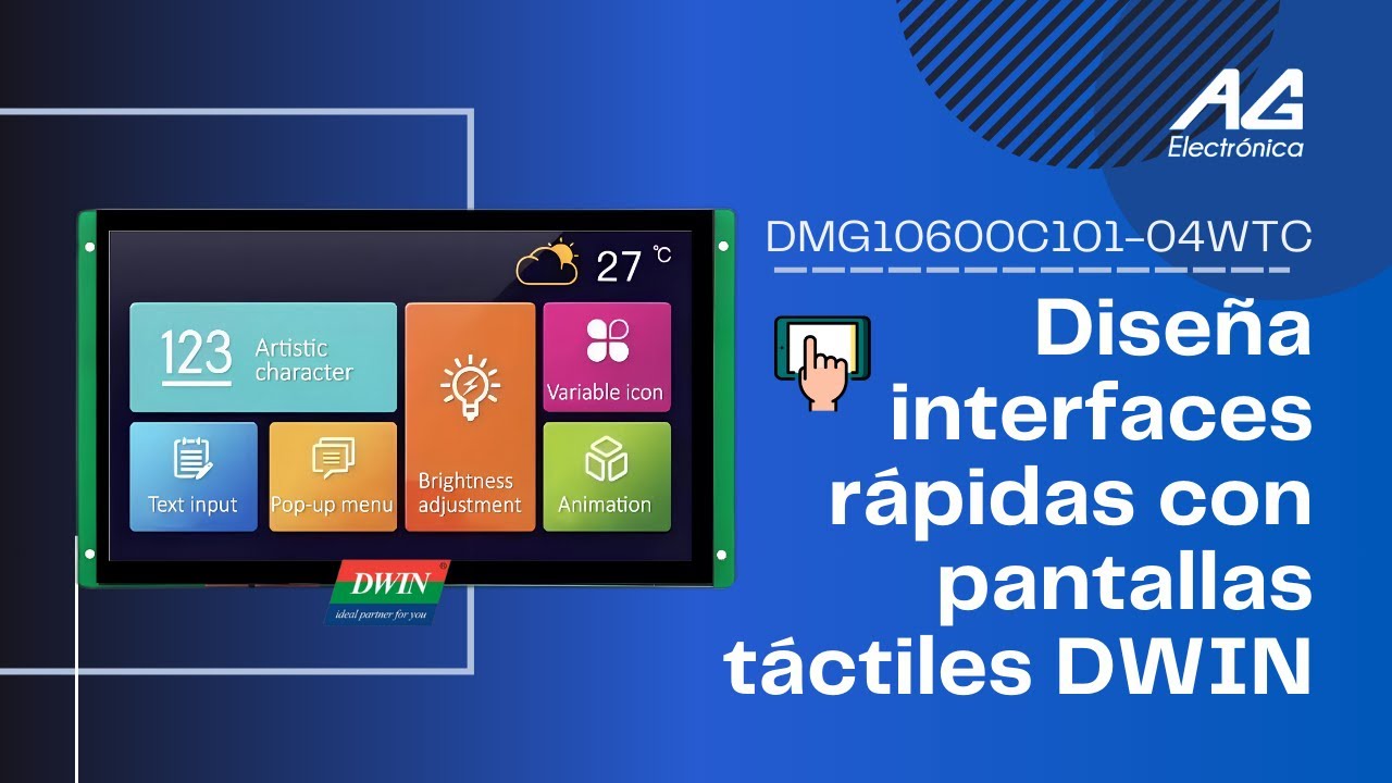 Diseño fácil: interfaces gráficas sin complicaciones con pantallas Dwin ...