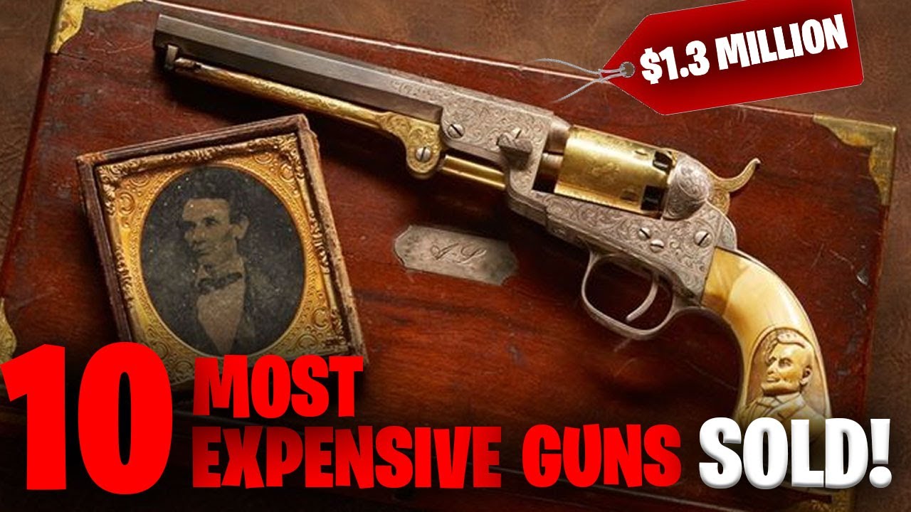 The 10 Most Expensive GUNS Ever Sold At Auction! - YouTube
