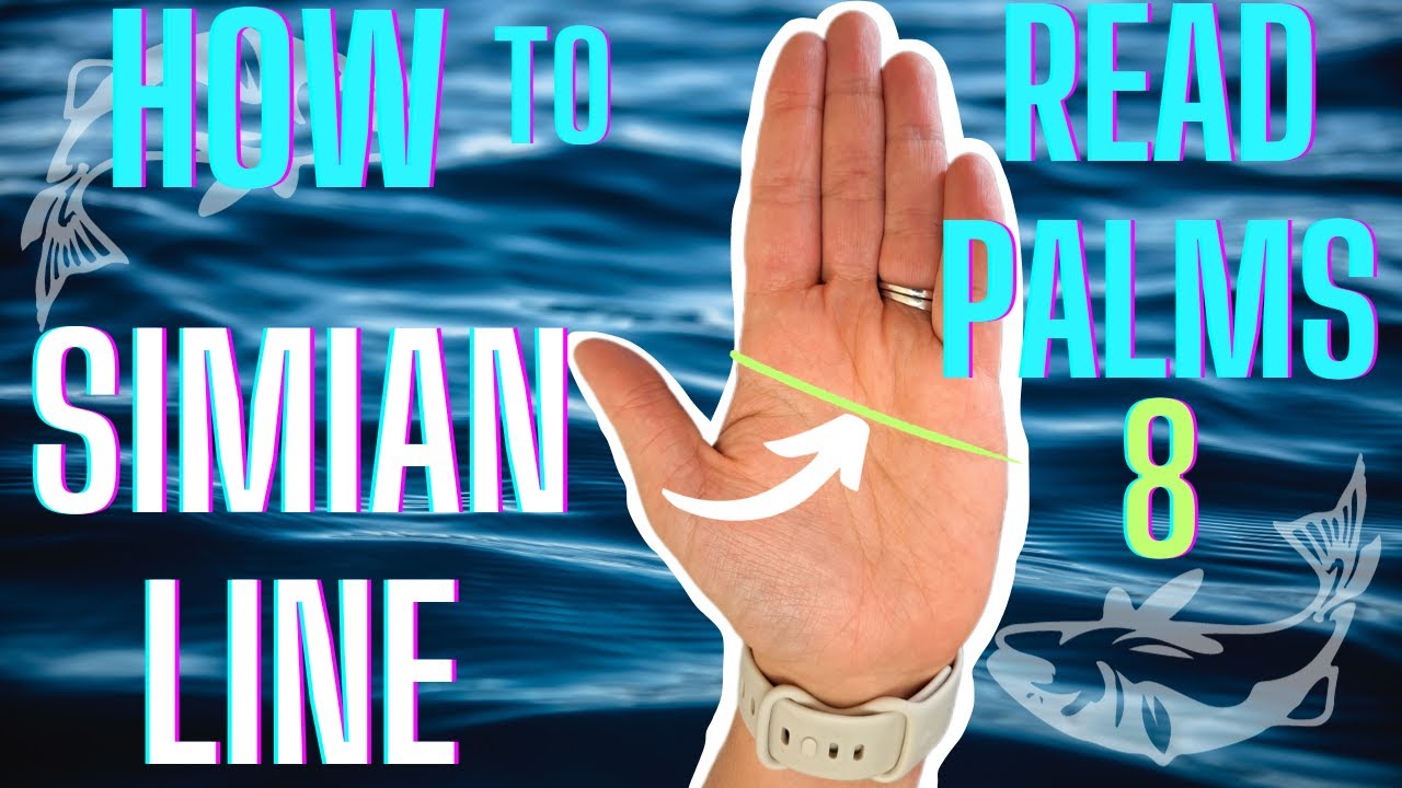 HOW TO READ YOUR OWN PALMS 8: Simian Line Explained By Intuitive ...