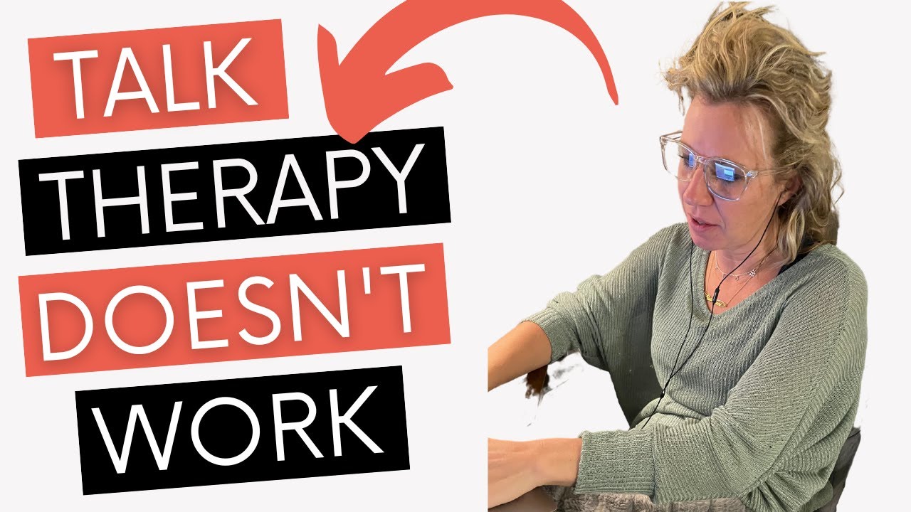 Why talk therapy doesn't work | How to heal from trauma - YouTube