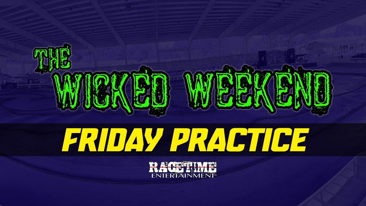2025 RACETIME WICKED WEEKEND | FRIDAY PRACTICE - YouTube