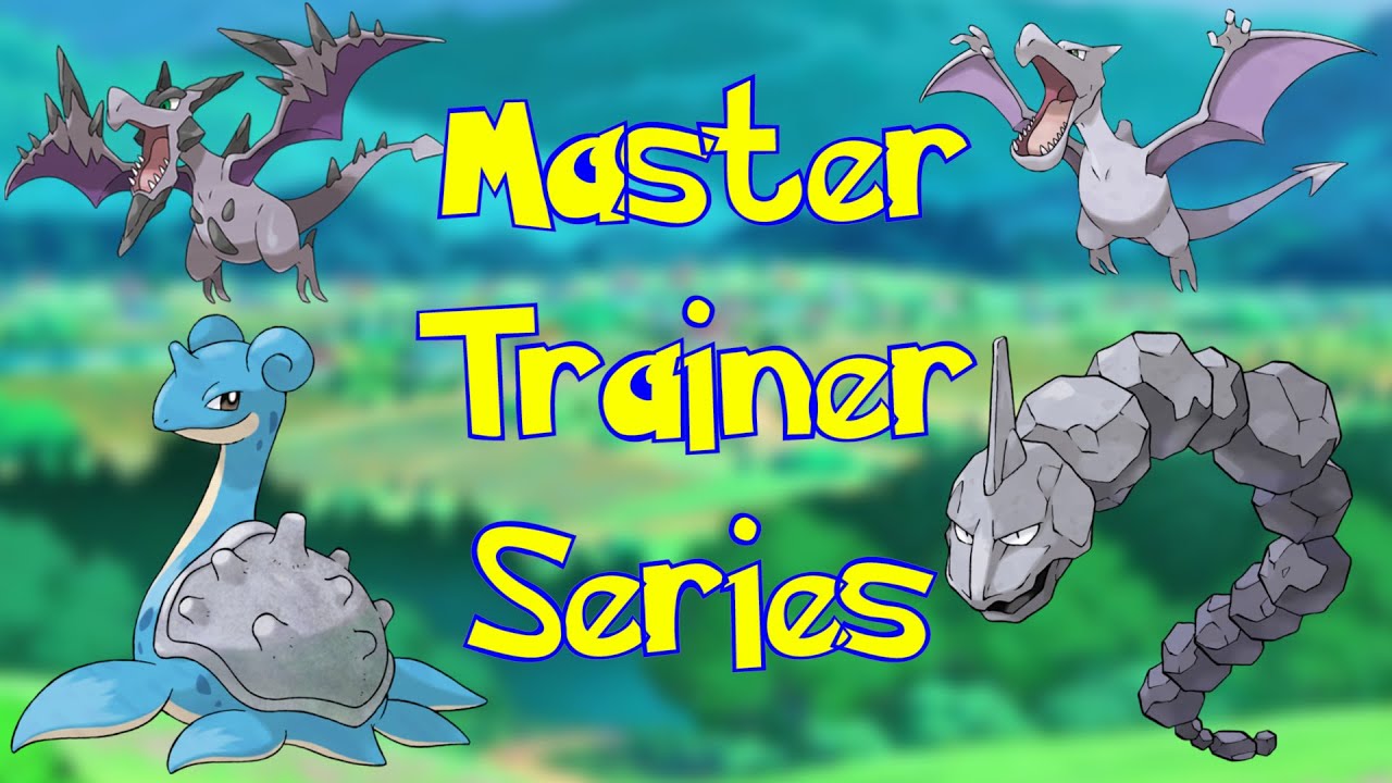 Master Trainer Series: Onix, Lapras & Aerodactyl - YouTube