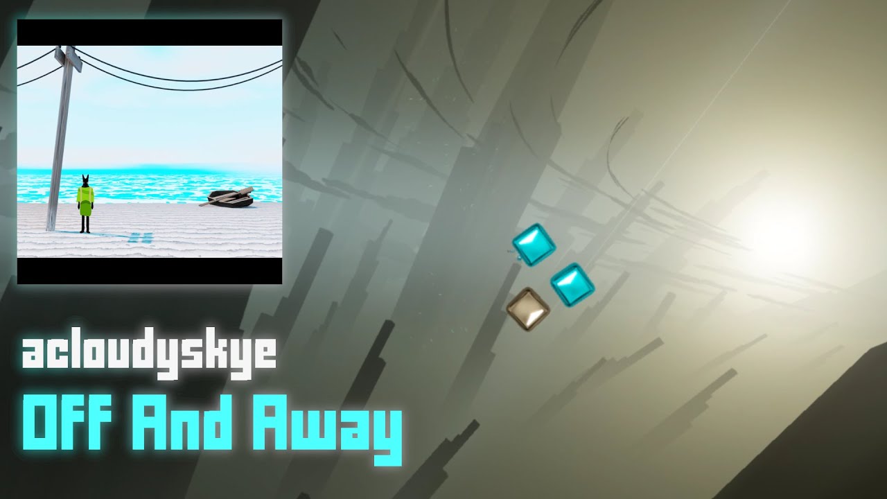 {Chroma+} acloudyskye - Off And Away [Mapped w/ Phøenix] // Beat Saber ...