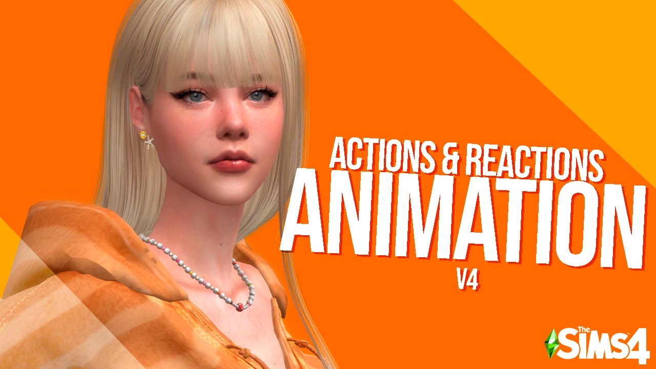 Sims 4 Animations Download - ACTIONS & REACTIONS V4 Animations - YouTube